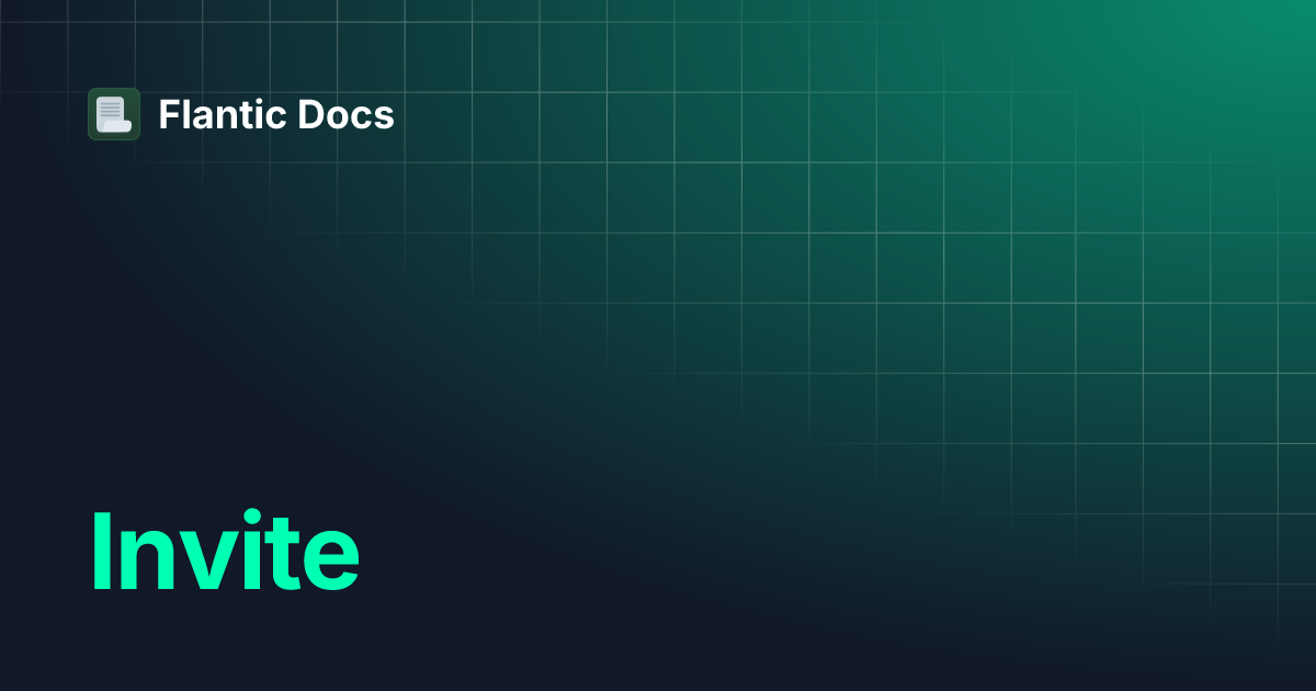 Invite | Flantic Docs